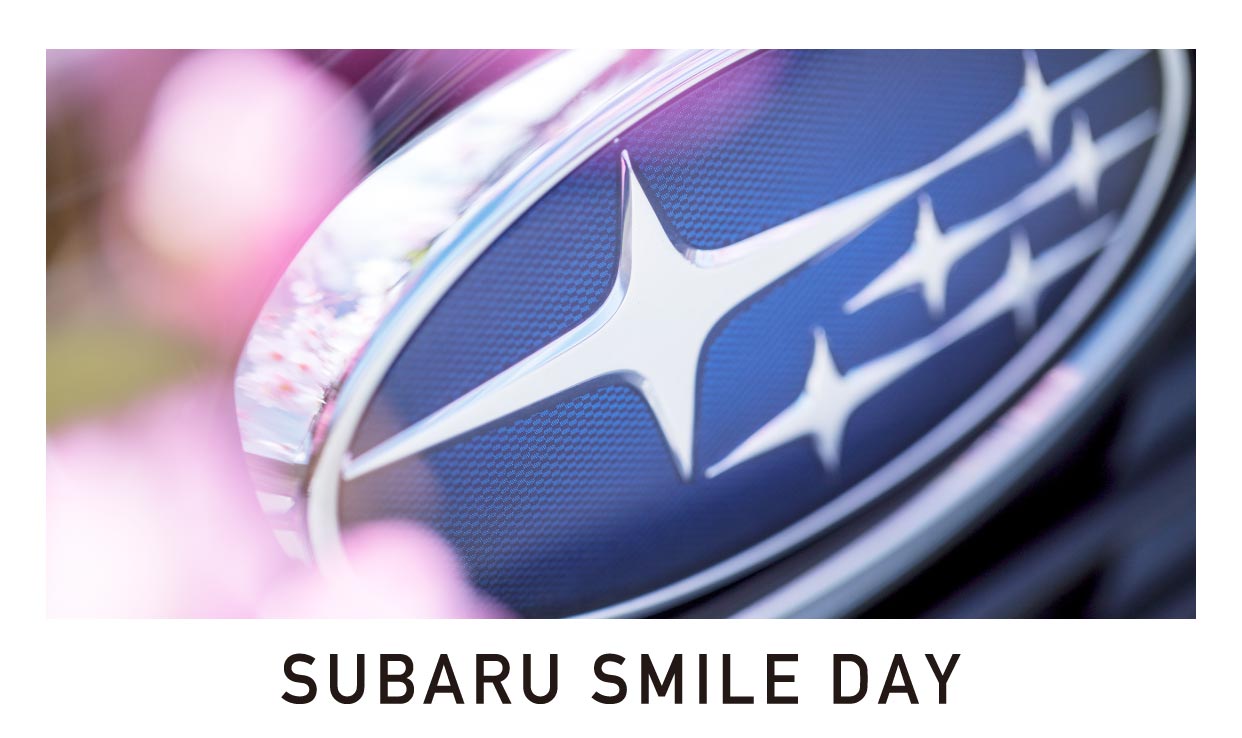 !! SUBARU SMILE DAY !! | 城東店 | スタッフブログ | 大阪スバル株式会社